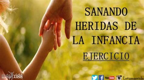 Descubre 7 efectivos ejercicios para sanar tu niño interior