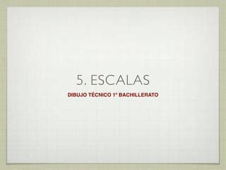 Escalas PPT