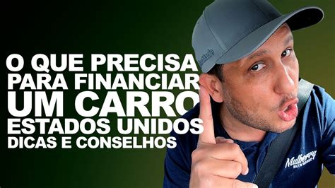 Explicando Como Financiar Um Carro Comigo YouTube
