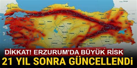 Türkiye nin deprem haritası güncellendi