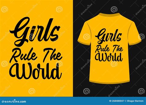 Girls Rule The World Svg Design Stock Illustration Illustration Of Font Tshirt 268480047