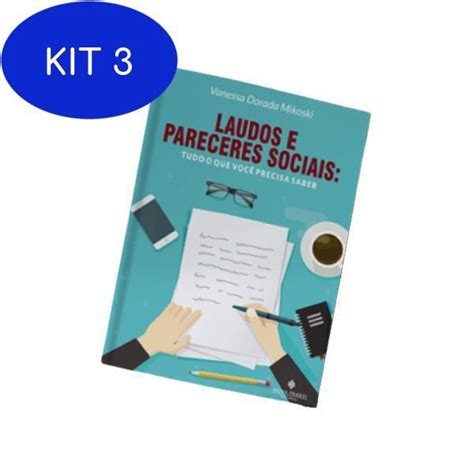 Kit 3 Livro Laudos Pareceres Sociais Tudo O Que Você Precisa Saber