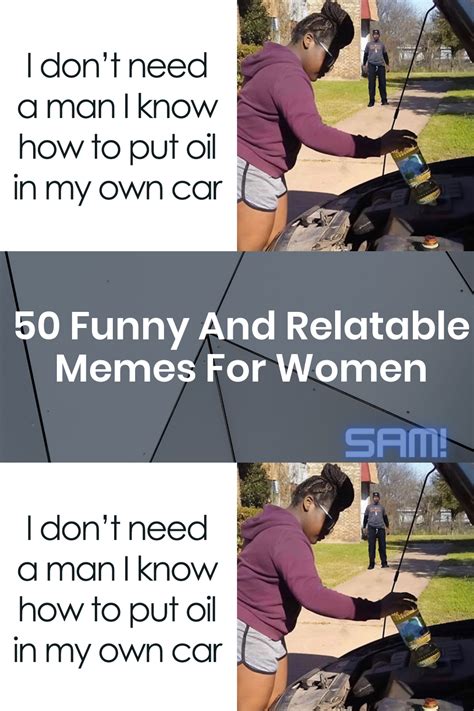 Funny And Relatable Memes For Women Artofit