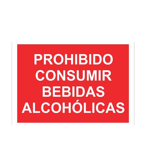 Señal prohibido solo texto Prohibido consumir bebidas alcohólicas