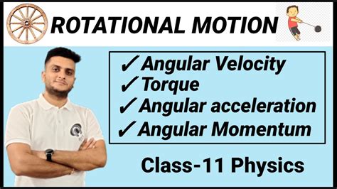 angular velocity angular acceleration torque angular momentum cbse class11 ncert physics