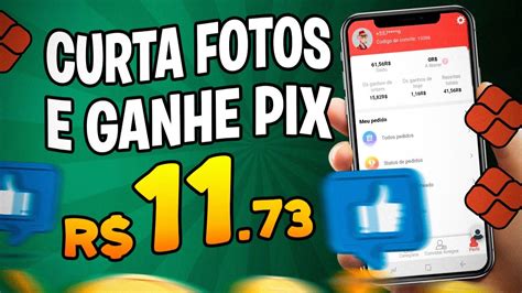 Ganhe Dinheiro Curtindo Fotos Paga PIX Na Hora Como Ganhar Dinheiro Na