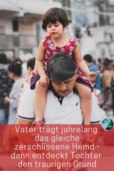 Eine Tochter Sch Mte Sich Jahrelang F R Ihren Vater Da Er Immer Wieder