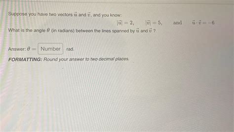 Solved Suppose You Have Two Vectors Vec U And Vec V And Chegg
