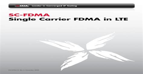 sc fdma single carrier fdma in lte ixia · pdf filesc fdma single carrier fdma in lte 2