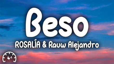 Rosal A Rauw Alejandro Beso Lyrics Youtube