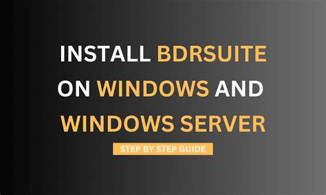 How To Install BDRSuite On Windows And Windows Server Tech With Jasmin