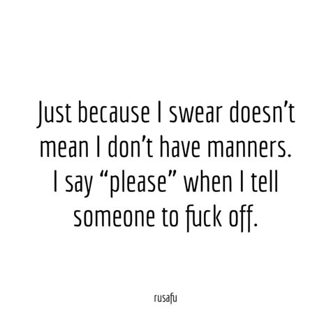 Manners Rusafu Quotes Artofit