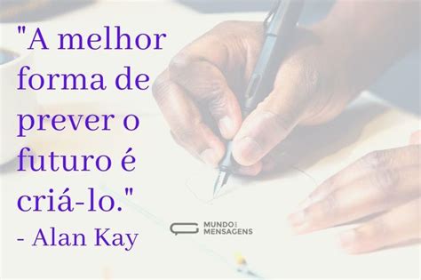 30 frases sobre o futuro que farão você refletir sobre a vida Mundo