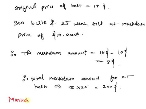 SOLVED A Product Purchased At 13 And Initially Marked Up To25 Is