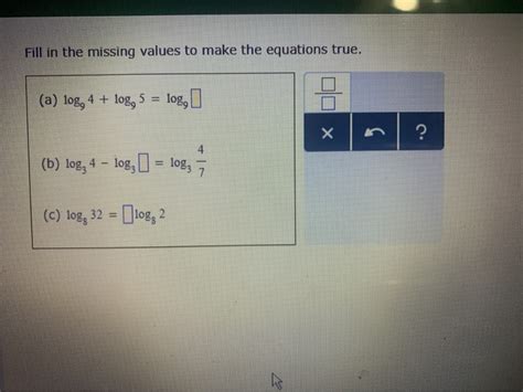 solved fill in the missing values to make the equations