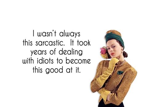Quirky Quotes By Vintage Jennie Sarcasm Quirky Quotes Sassy