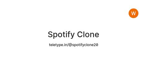 Spotify Clone Teletype