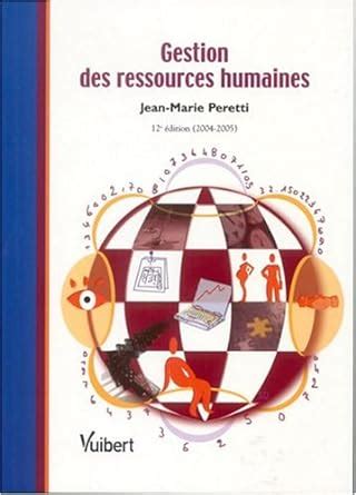 Gestion Des Ressources Humaines Peretti Jean Marie Amazon Co Uk Books