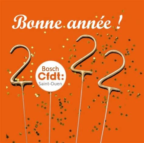 La Cfdt vous souhaite une bonne année 2022 CFDT Bosch France