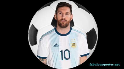 Lionel Messi Motivational Quotes Funniest Quotes Sayings That Will