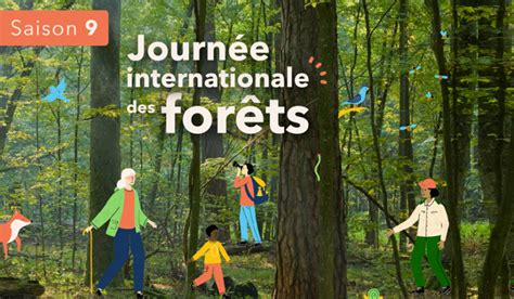 La journée Internationale des forêts France Bois Forêt