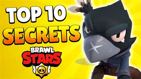 Top Des Secrets Sur Brawl Stars Youtube