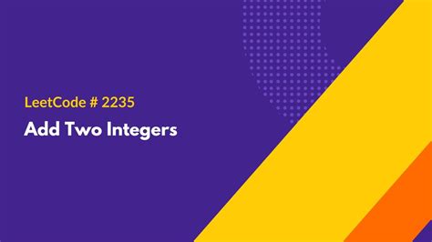 add two integers leetcode 2235 java solution youtube
