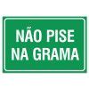 Placa Não Pise na Grama 30x20 cm PS 1 mm Sinalplast Placas de Sinalização