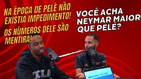 Se Neymar Ganhar Uma Copa Ele Se Torna O Maior Brasileiro De Todos Os