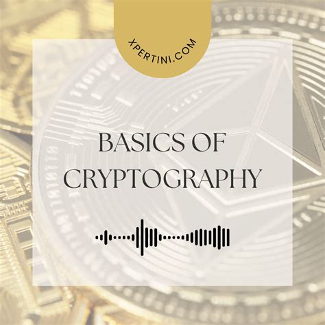 Basics Of Cryptography Xpertini