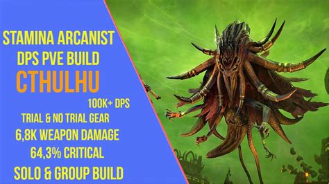 Eso Stamina Arcanist Dps Pve Build Cthulhu Necrom K Dps Build