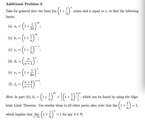 solved take for granted that the limit lim 1 1 n n