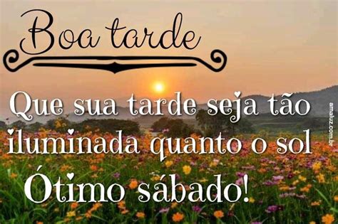Imagens De Boa Tarde E Feliz S Bado Aben Oado Para Whatsapp