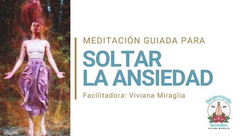 MEDITACIÓN GUIADA para SOLTAR LA ANSIEDAD1 YouTube