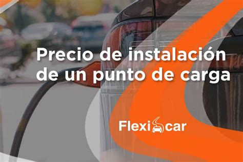 Cuánto cuesta poner un punto de recarga en el garaje Costo de