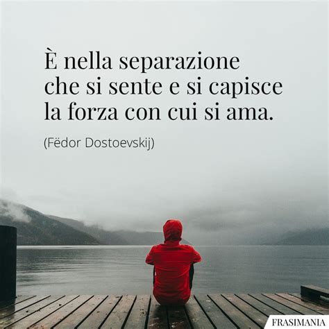 Le Pi Belle Frasi Di Dostoevskij Sullamore E Lamicizia