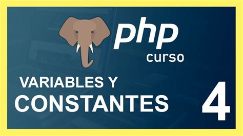 curso de php 2020 🐘 variables y constantes youtube