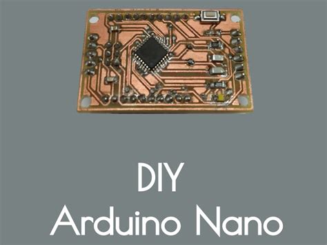 make your own arduino nano diy arduino nano