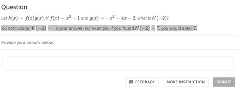 solved let h x f x g x if f x x2−1 and g x −x2−4x−2
