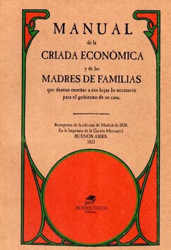 Manual De La Criada Económica Y Madres De Familias 1833 MercadoLibre