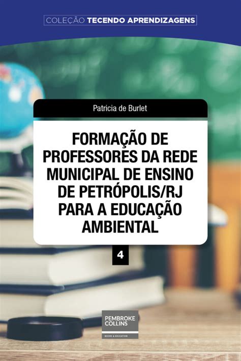 Formação de Professores da Rede Municipal de Ensino de Petrópolis RJ