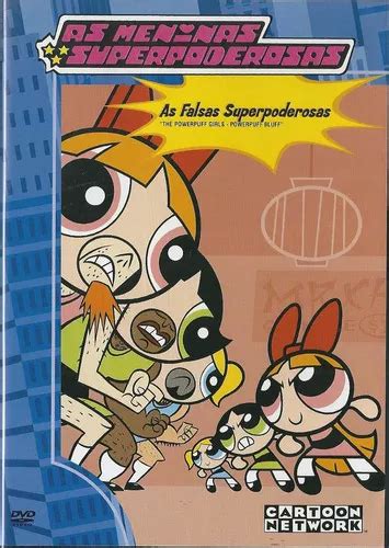 Dvd Las Chicas Superpoderosas Las Falsas Chicas Superpoderosas
