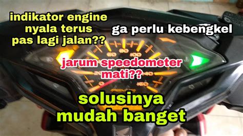 Lampu Indikator Engine Menyala Terus Spedometer Mati Vario 125