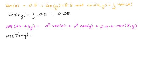 solved let x be a random variable with a variance of 0 5 and let y be a random variable with a