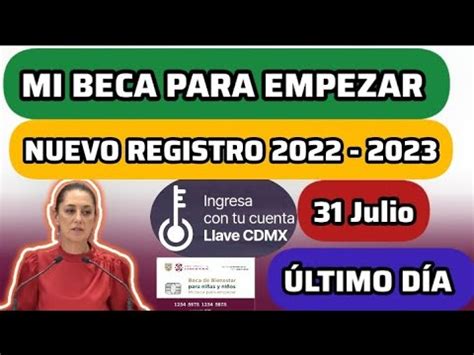 REGISTRO BIENESTAR PARA LAS NIÑAS Y NIÑOS MI BECA PARA EMPEZAR APOYOS