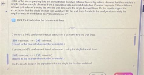 Refer To The Accompanying Data Set On Wait Times From Chegg