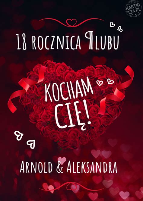 Rocznica Lubu Kocham Ci Arnold Aleksandra Darmowe Kartki