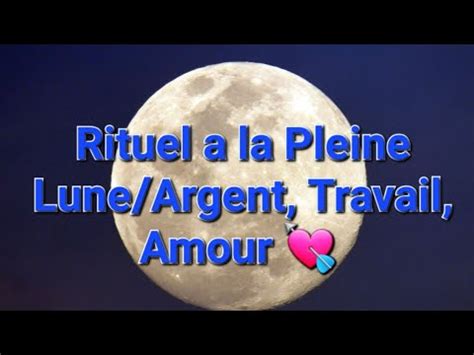 Rituel à la Pleine Lune attirer l abondance l amour le bonheur