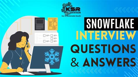 Nail Your Snowflake Interview Top Questions Answers Snowflake