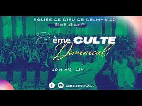 EN DIRECT Deuxième culte d adoration Église de Dieu Delmas 17